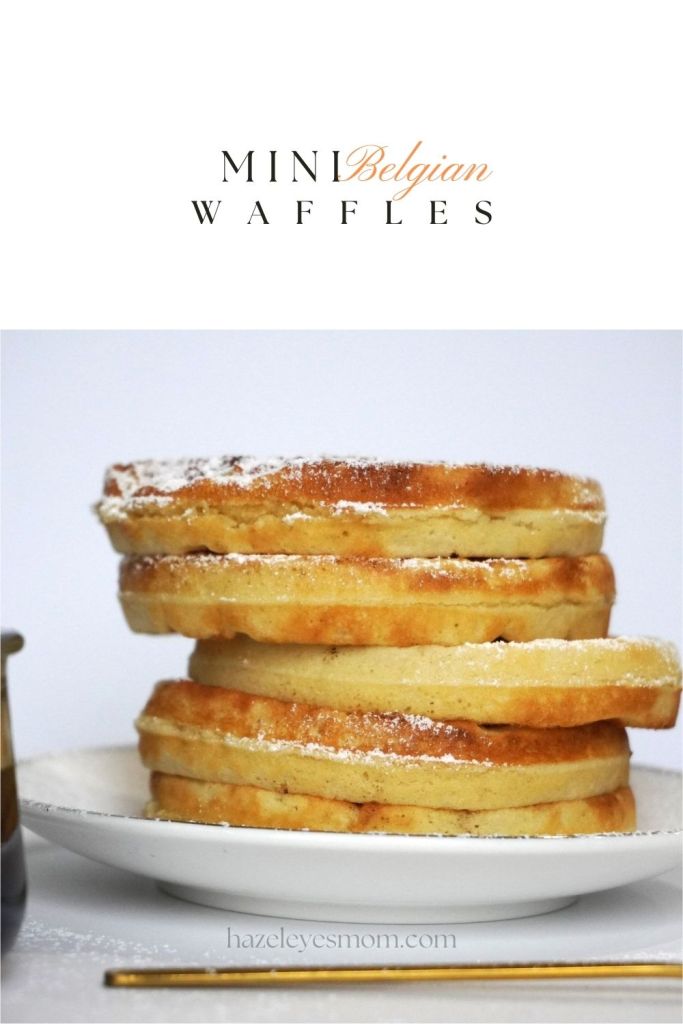 Mini Belgian Waffles - life thru my hazel eyes